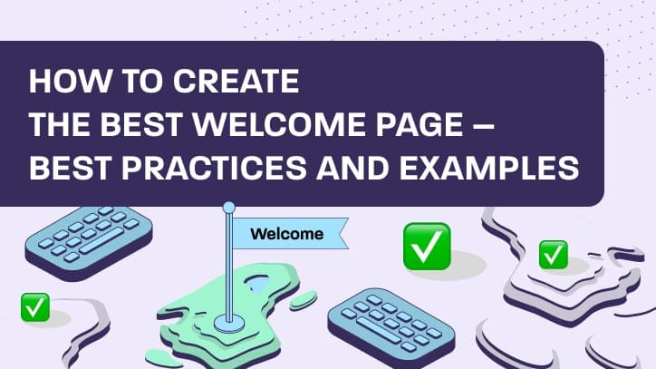 How to Create the Best Welcome Page – Best Practices and Examples | Walnut